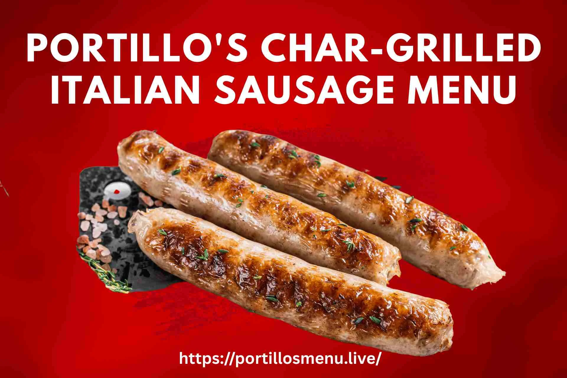 Latest Portillo's Char-Grilled Italian Sausage Menu 2025